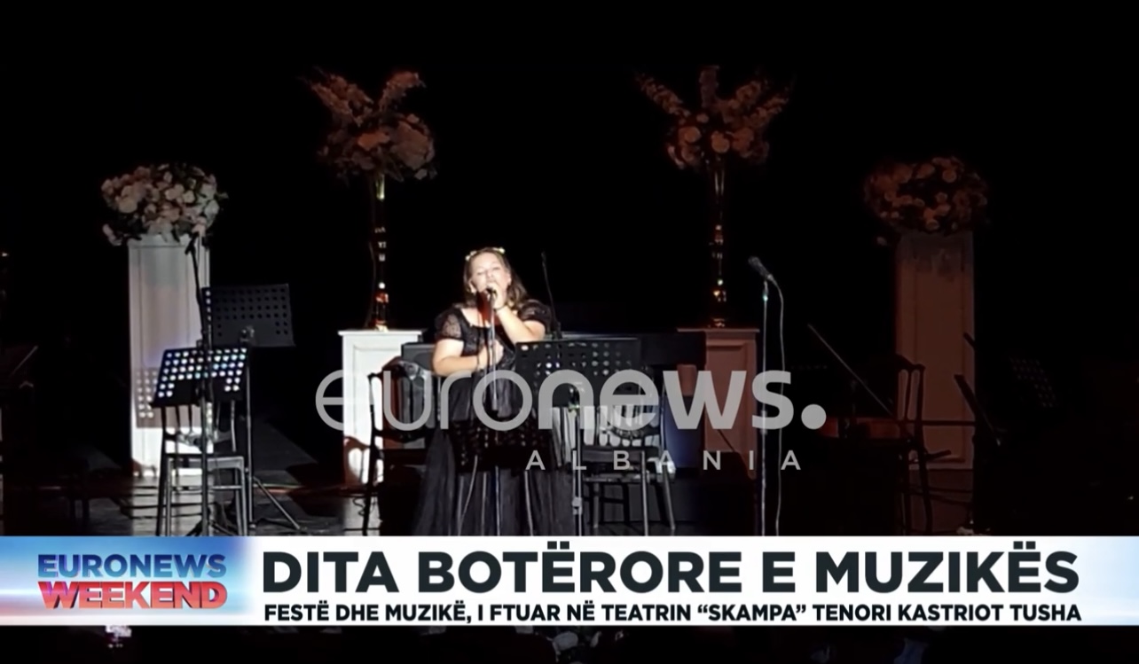 On World Music Day, tenor Kastriot Tusha was invited to the "Skampa ...